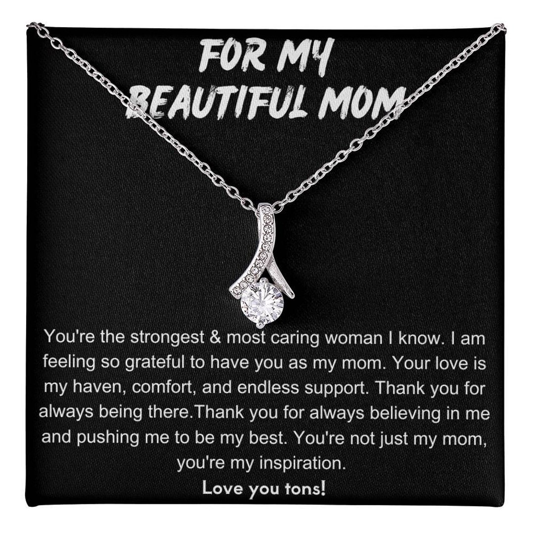 For My Beautiful Mom, to My Beautiful Mom Necklace With Message Card ...