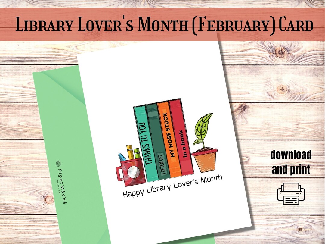 Printable Library Lover's Month Card (february), Book Lovers, Library ...