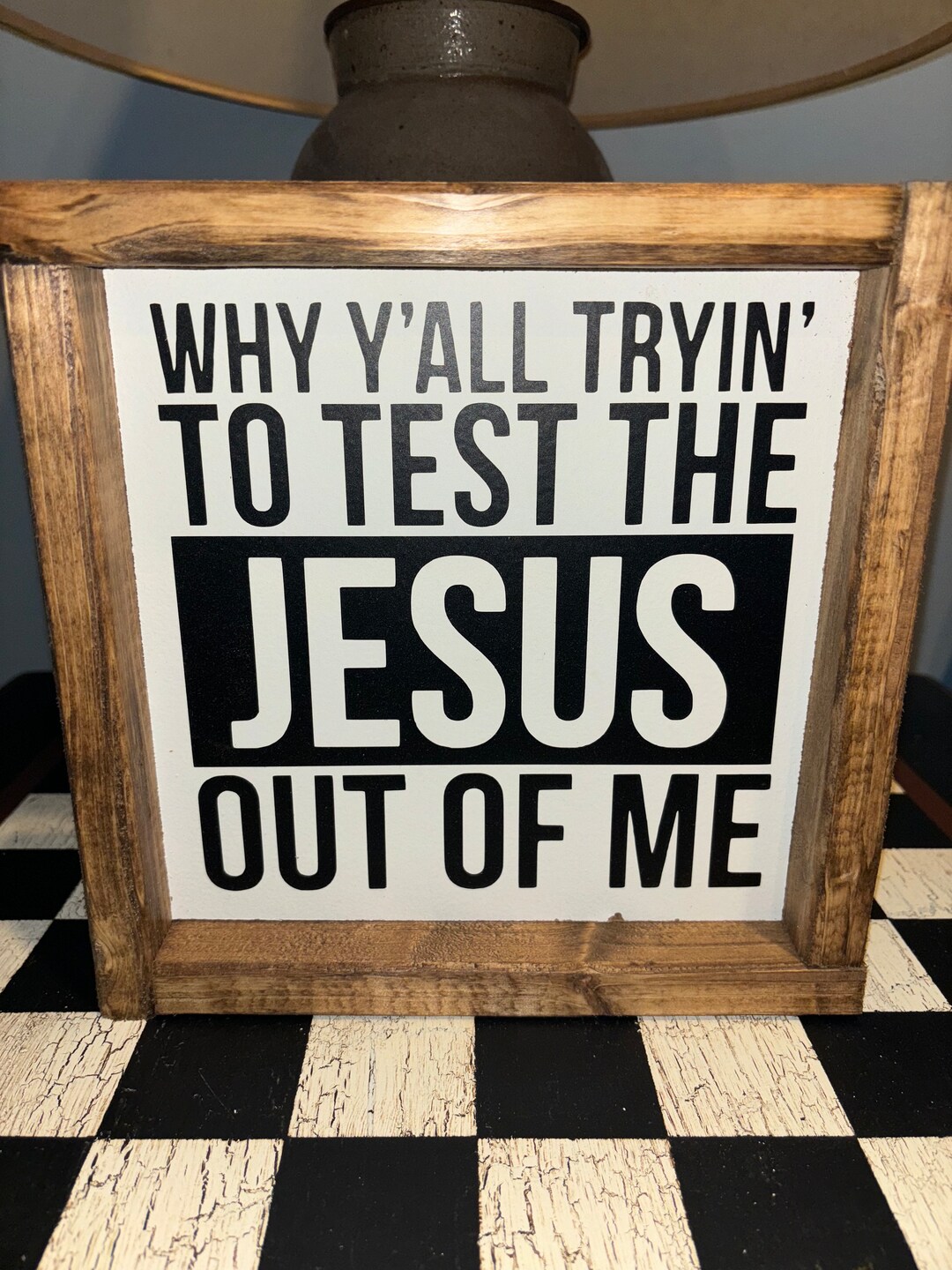 Jesus Trying to Test the Jesus Out of Me Kids Sign - Etsy
