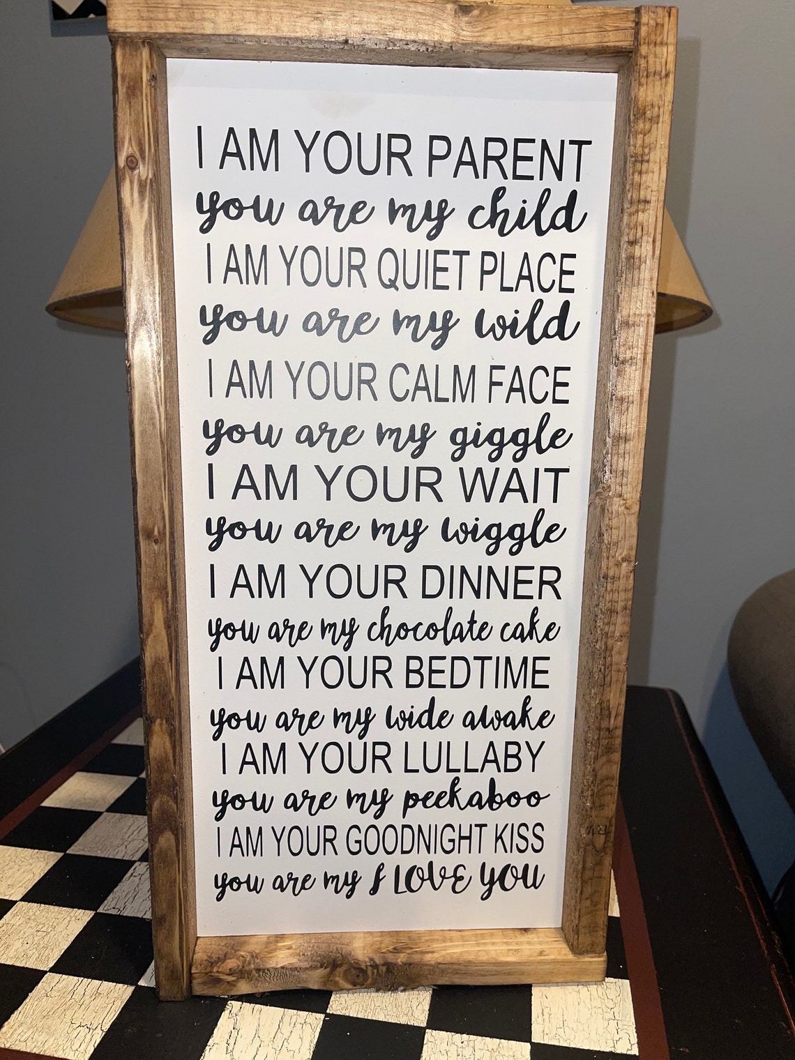 Home I Am Your Parent, You Are My Child Sign - Etsy