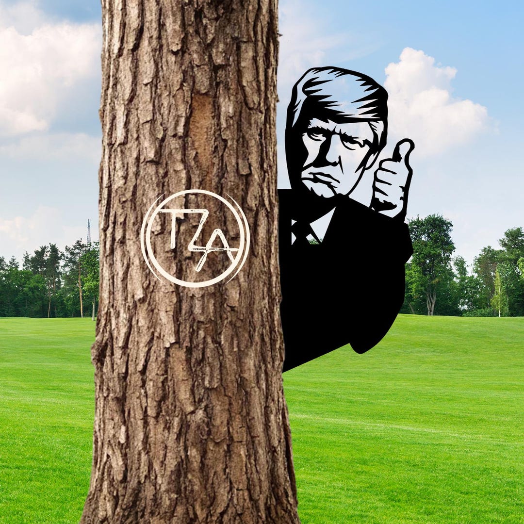 Peek-a-boo President Trump Thumbs up Metal Sign - Tree or Post ...