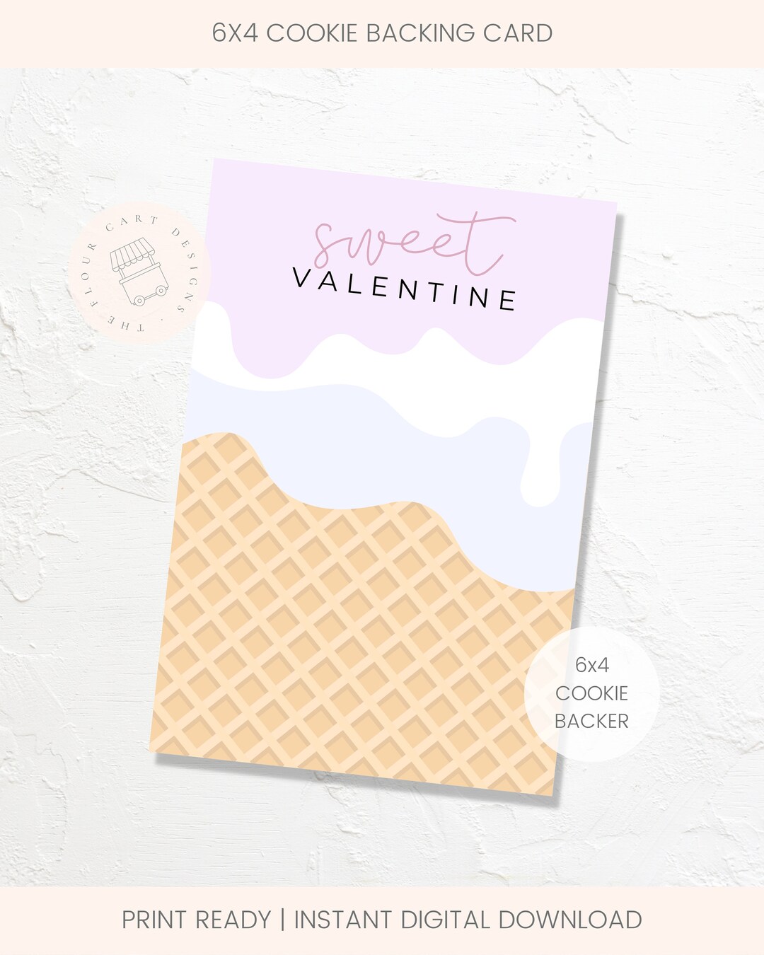 DIGITAL Sweet Valentine Ice Cream Cookie Backing Card | 6 X 4 | Single ...
