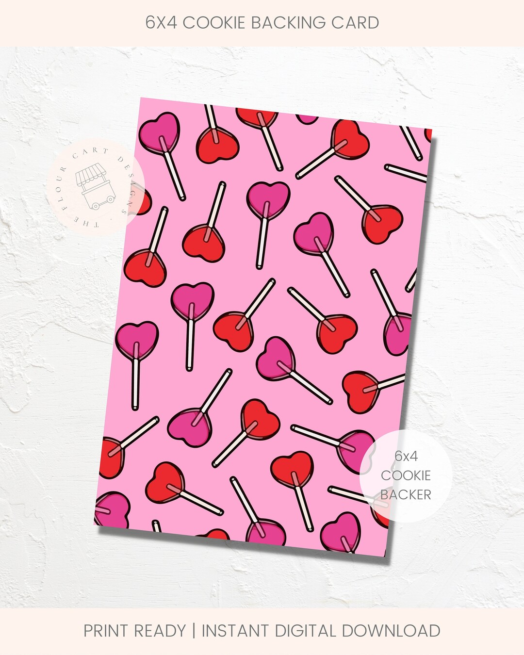 DIGITAL Valentine Heart Lollipop Cookie Backing Card | 6 X 4 | Single ...