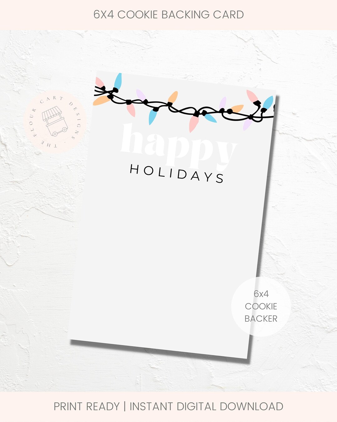 DIGITAL 'happy Holidays' Cookie Backing Card 6 X 4 Single Sided Design ...