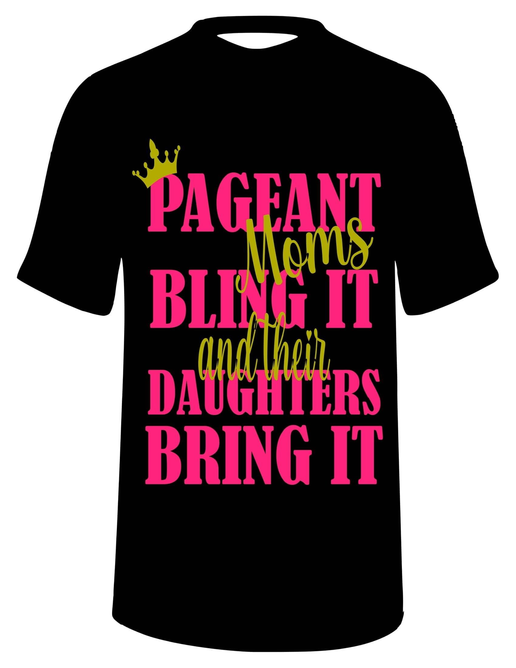 Pageant MOM Shirt - Etsy