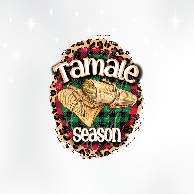 PNG TAMALE SEASON | Mexican Food | Christmas | T-shirt Design | Comida ...