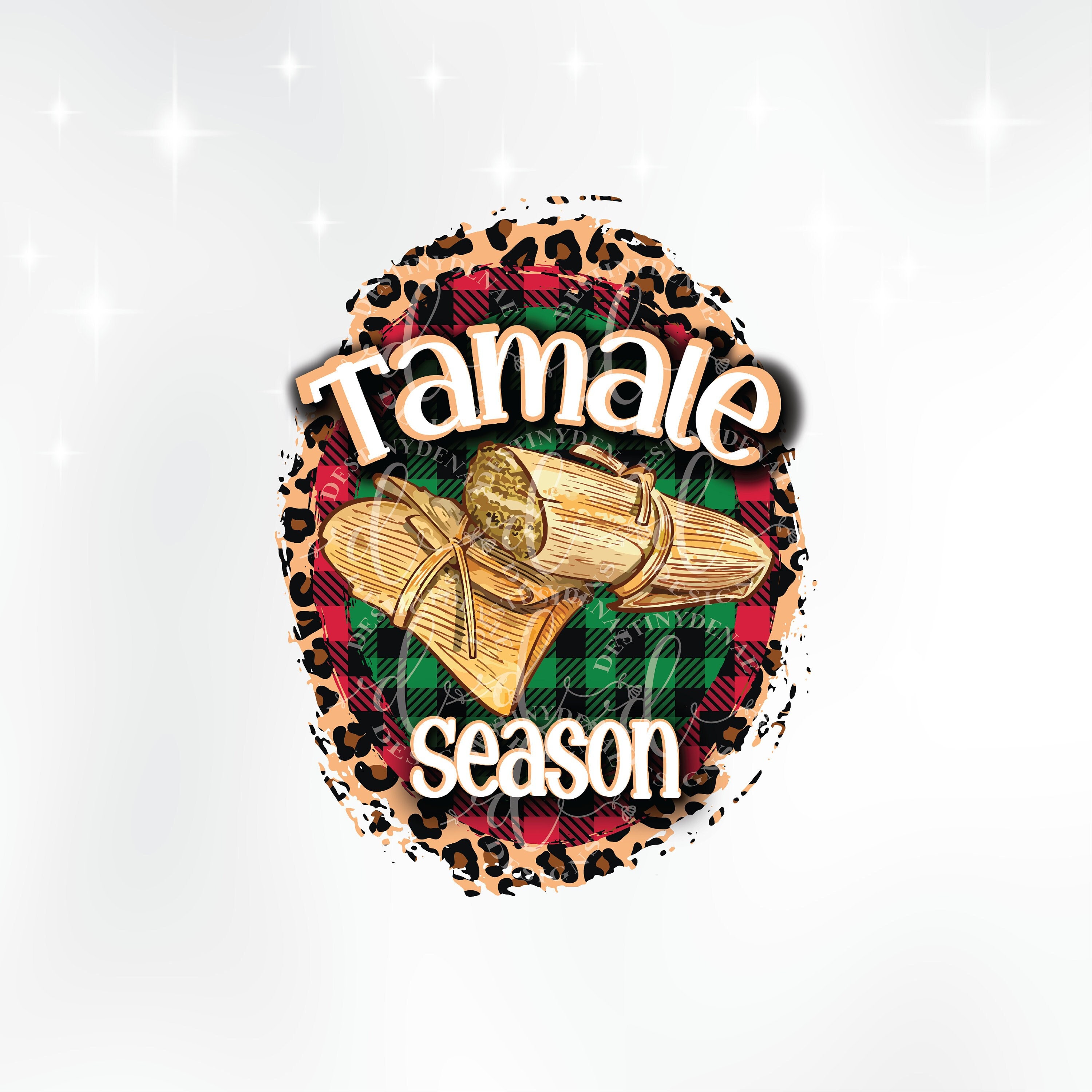 PNG TAMALE SEASON | Mexican Food | Christmas | T-shirt Design | Comida ...