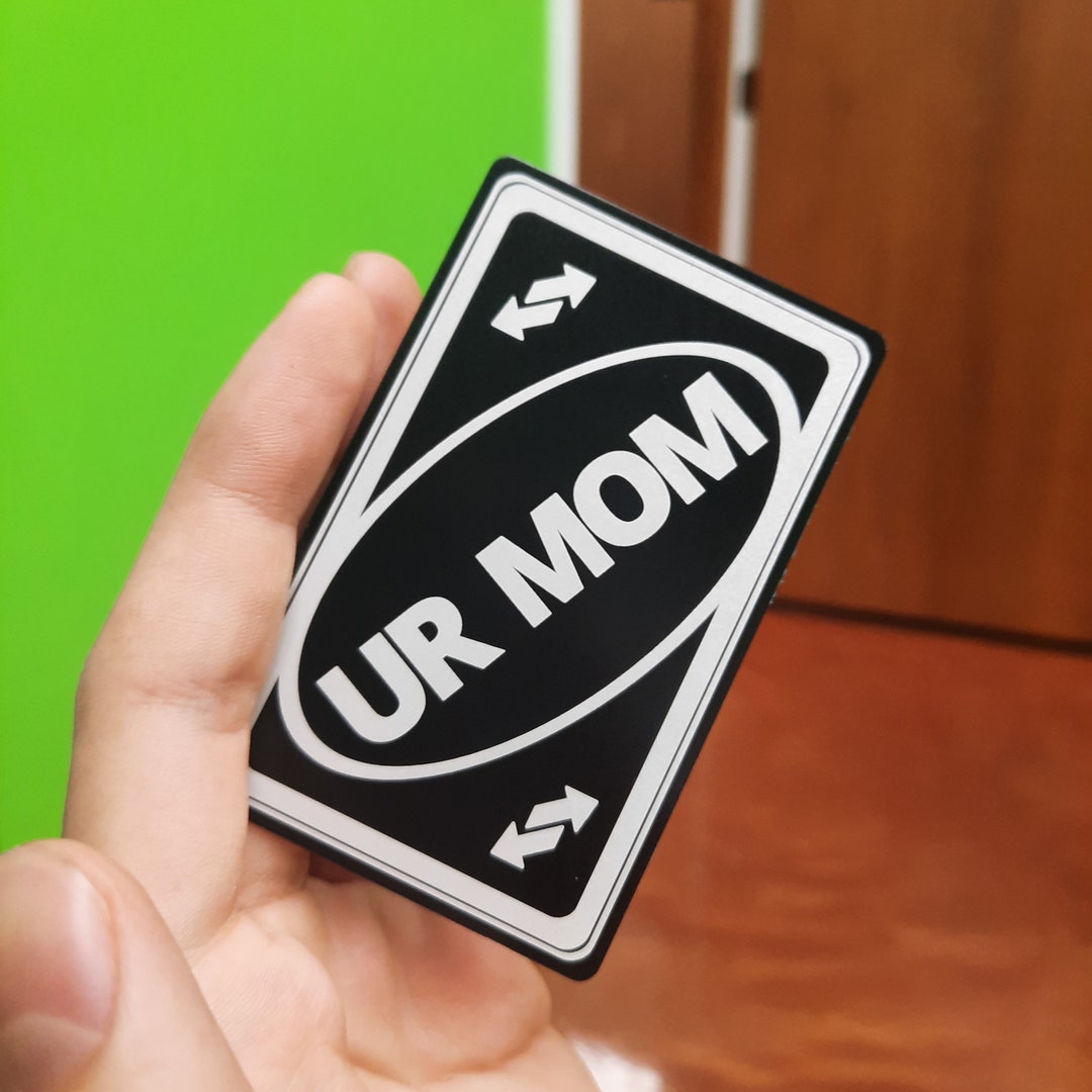 Ur Mom Card Aluminum Throwing Card Metal Reverse Card Ultimate Comeback ...