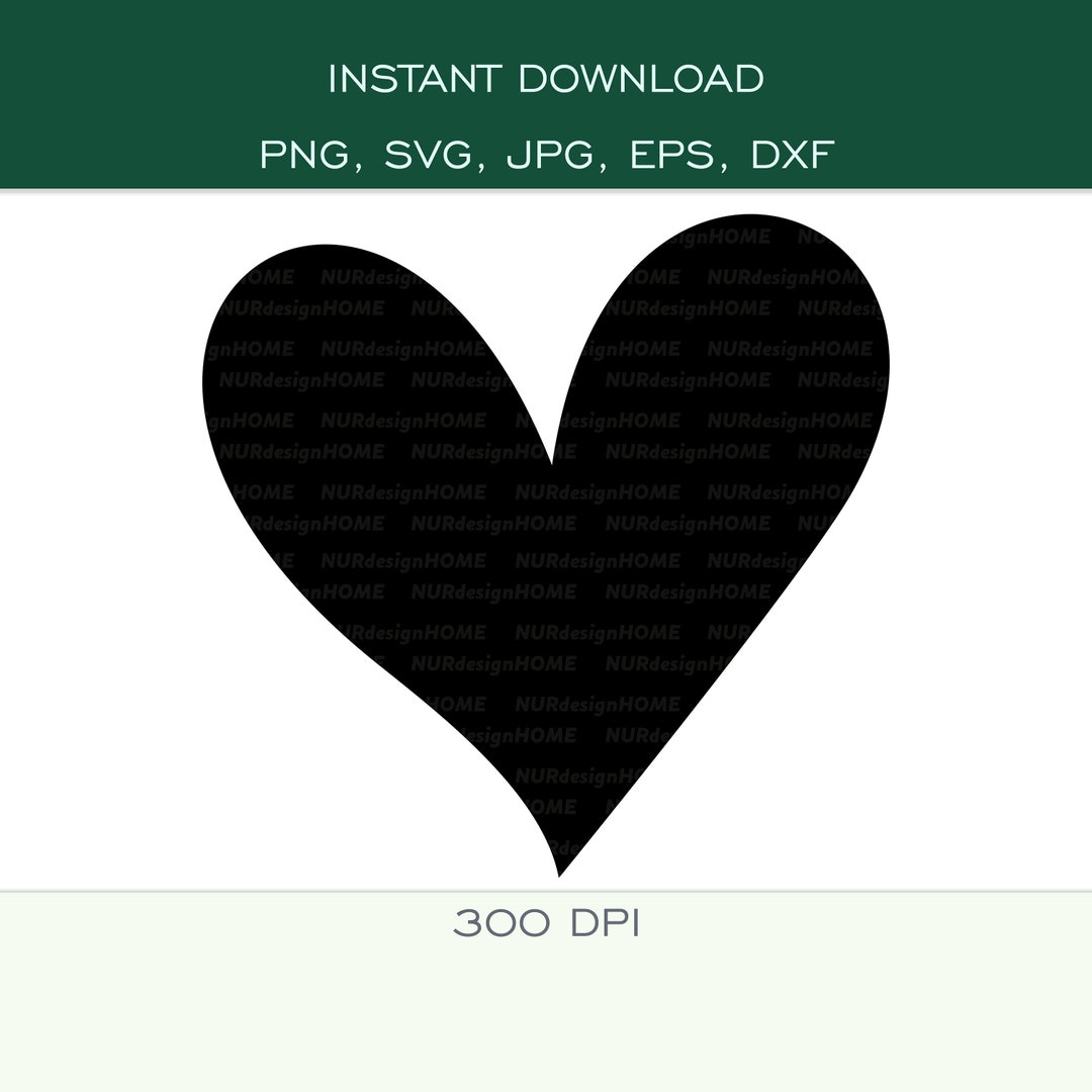 Printable Solid Heart Digital - SVG, PNG, DXF, Eps, Jpg - Cut Files for ...