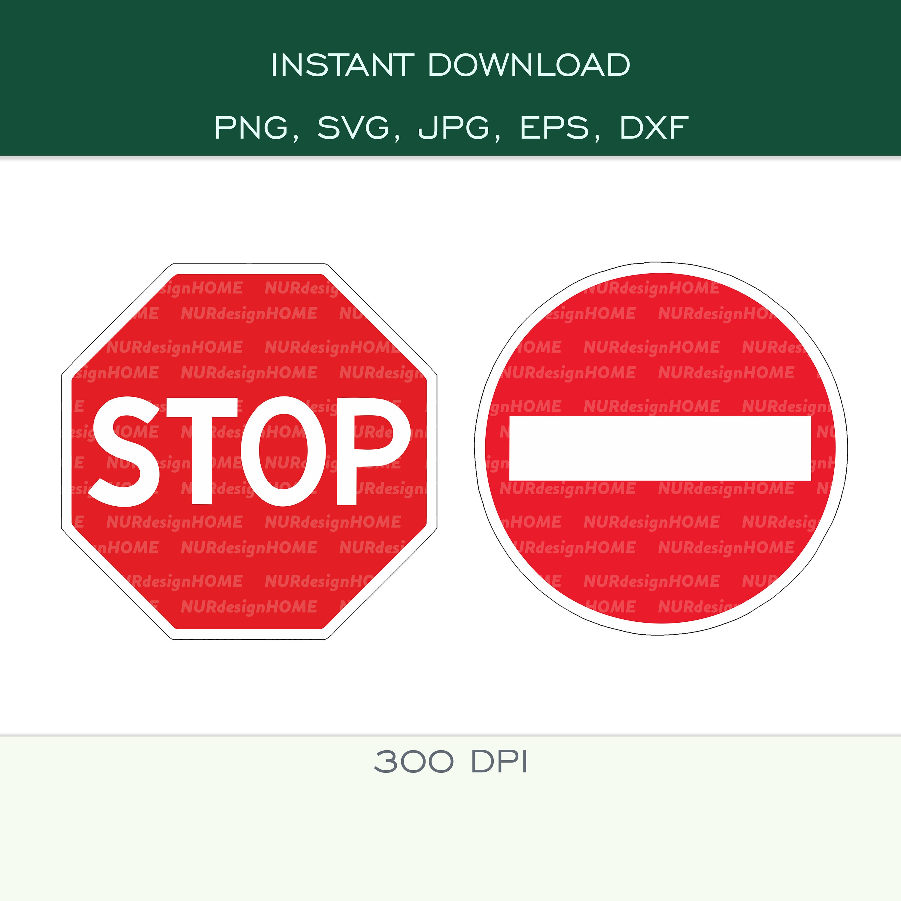 Printable Digital Red Stop & No Entry Sign - SVG, PNG, DXF, Eps, Jpg ...