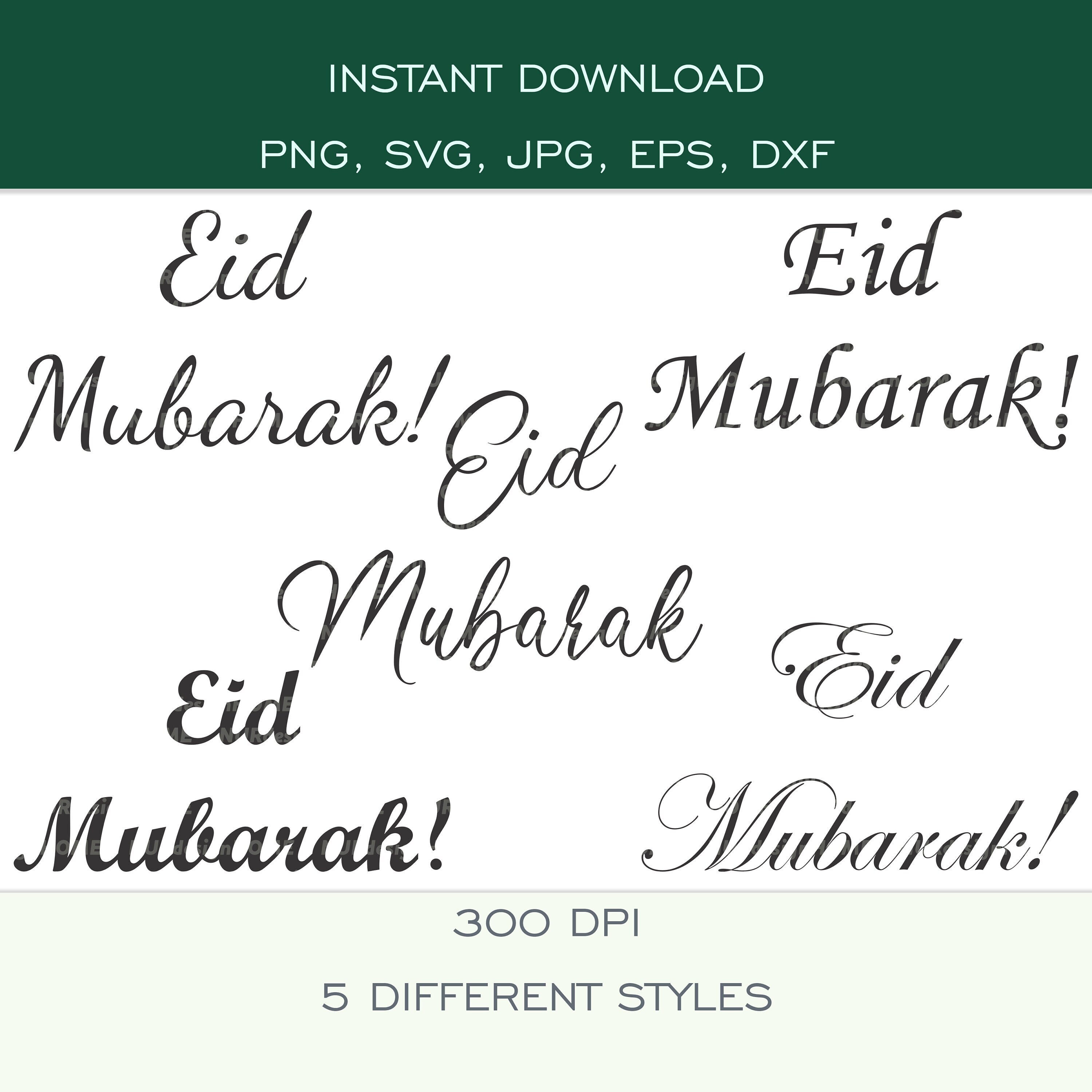 Eid Mubarak 5 Different Styles Printable Digital Happy Ramadan SVG, PNG ...