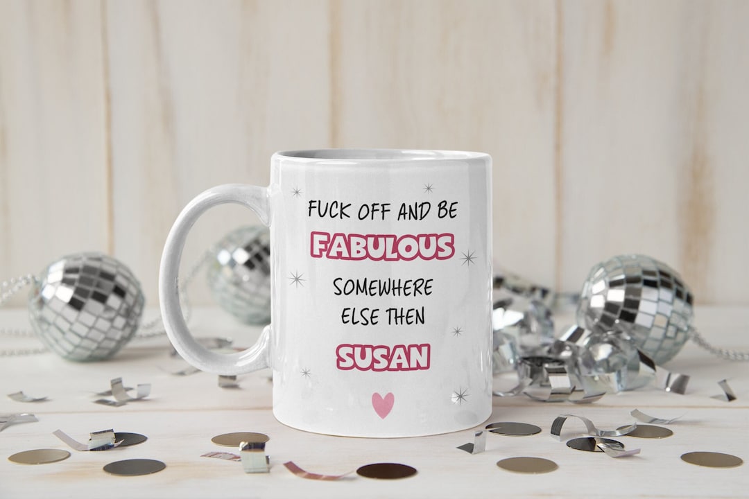 Personalised Funny Leaving Gift, Fabulous Somewhere Else Mug, Funny ...