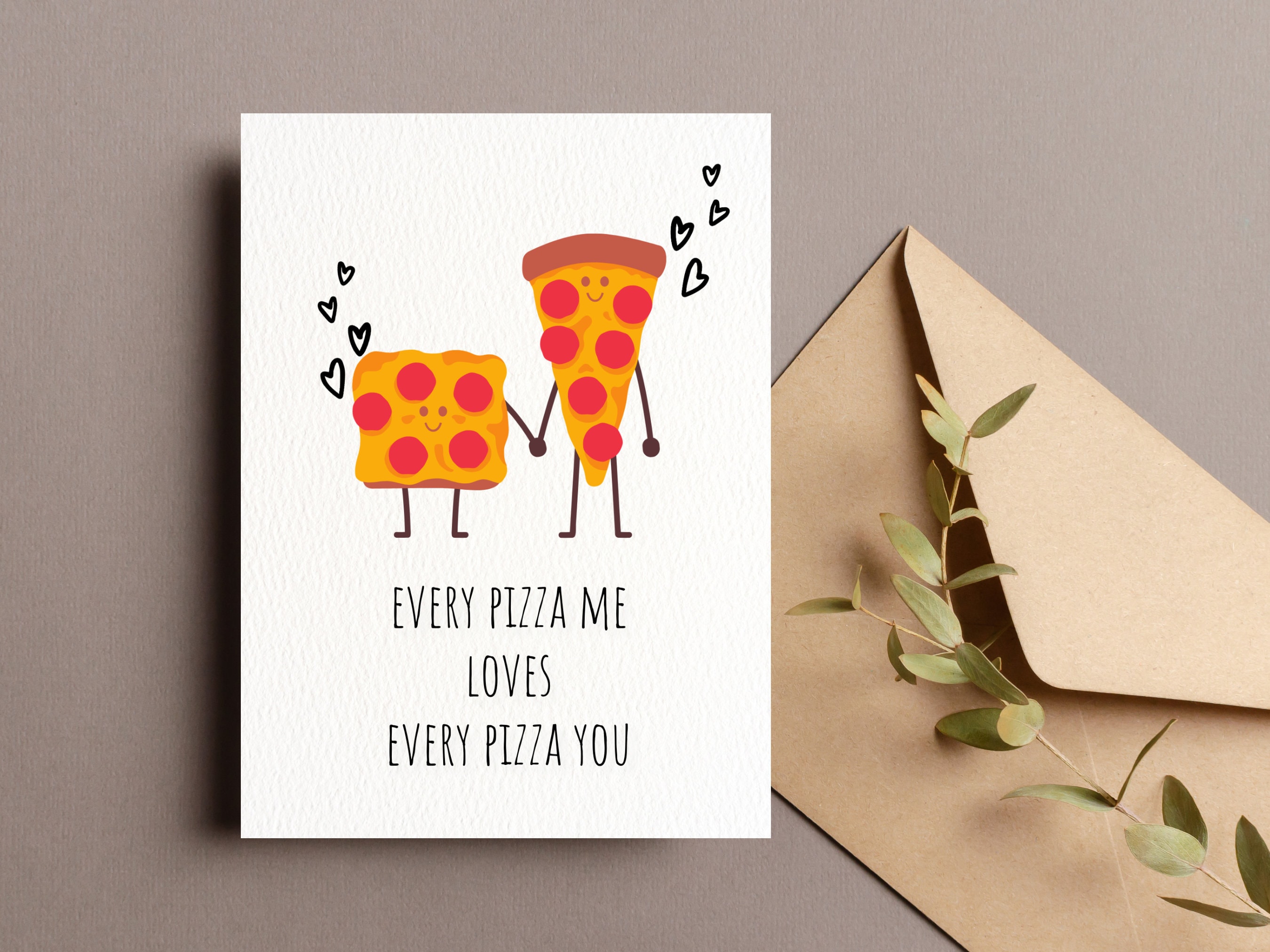 PRINTABLE Every Pizza Me Loves Every Pizza You Card Cute Card - Etsy