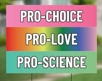Pro Choice Sign - Etsy