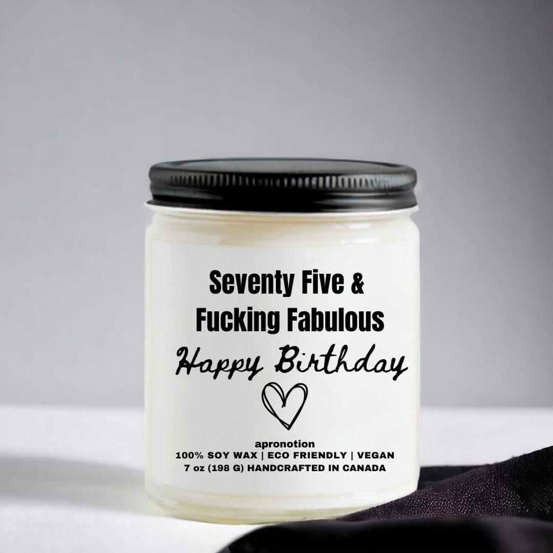 75th Birthday Candle Gift – Funny Personalized Soy Candle for 75 Year ...