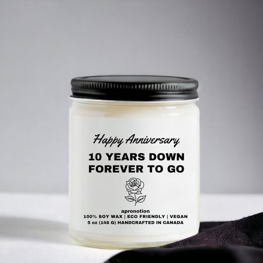 Happy 10th Anniversary Candle Gift for Her – 10 Years Down Forever to ...