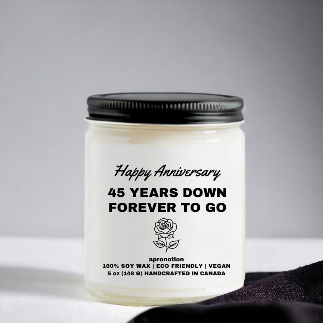 Happy 45th Wedding Anniversary Candle Gift for Her – 45 Years Down ...