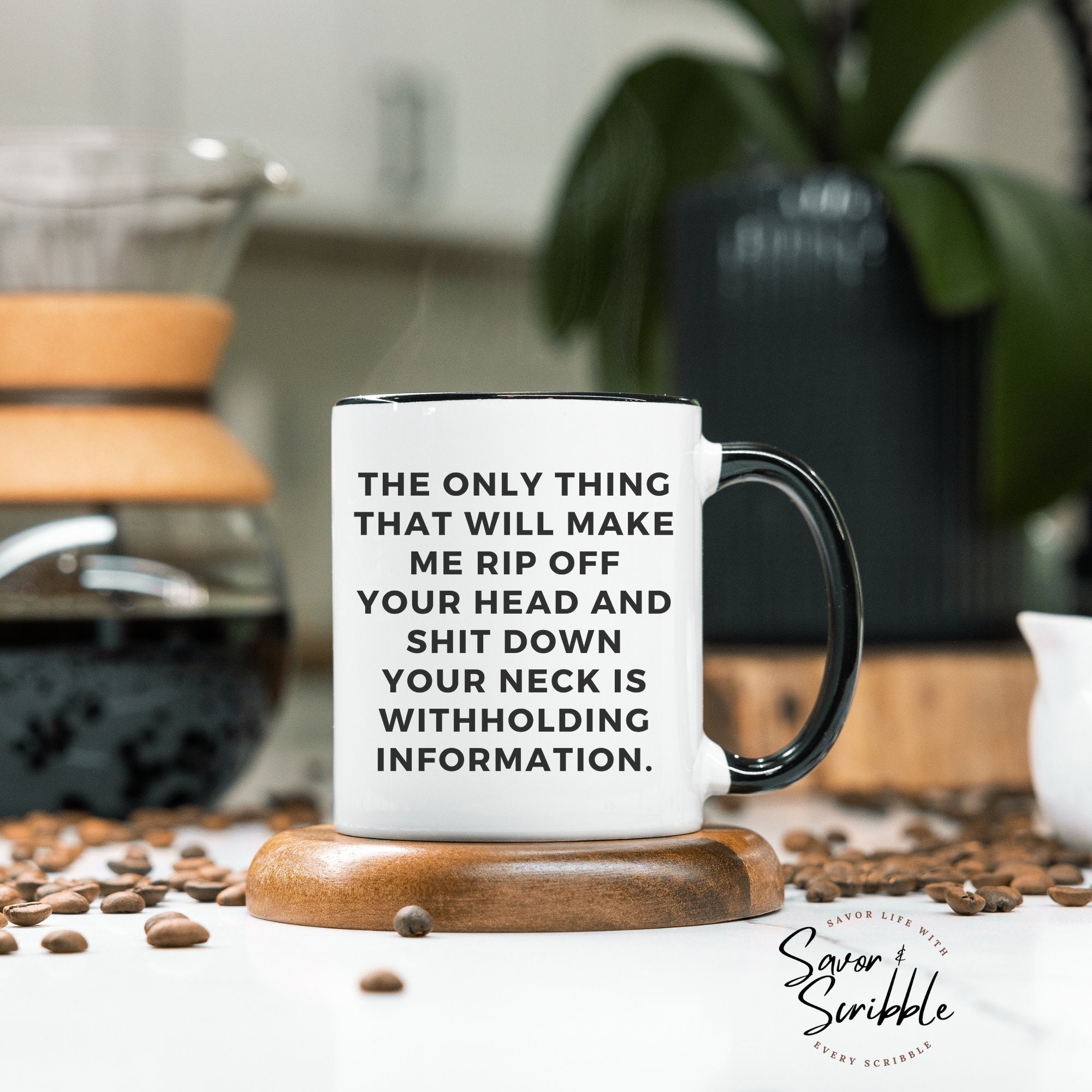 Inappropriate Funny Mug, the Only Thing That Will Make Me Rip off Your ...