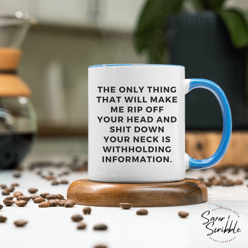 Inappropriate Funny Mug, the Only Thing That Will Make Me Rip off Your ...