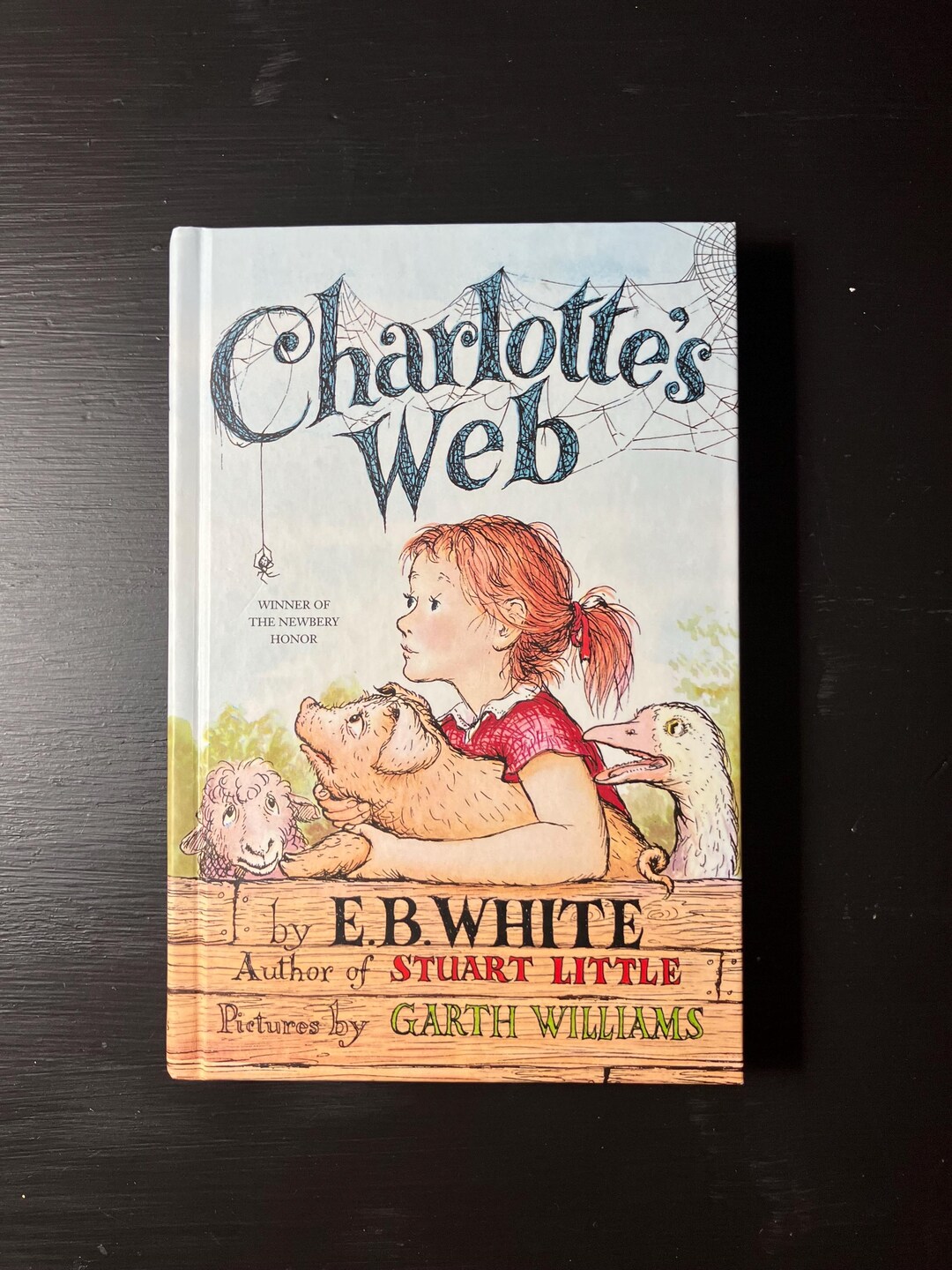 Charlotte's Web by E. B. White, Pictures by Garth Williams, Hardbound ...