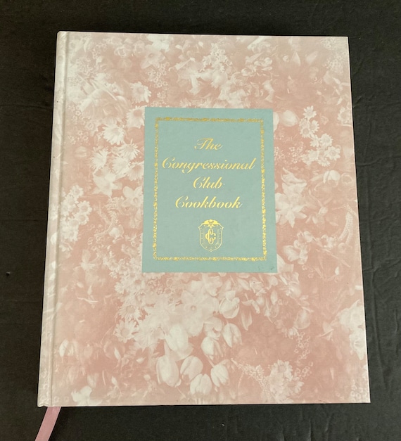 The Congressional Club Cookbook Thirteenth Edition From 1998 | Etsy