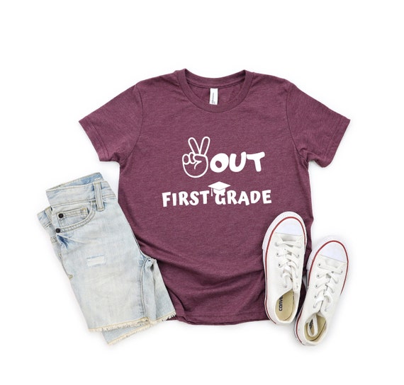Peace Out First Grade Custom Peace Out Shirt Peace Out 1st - Etsy