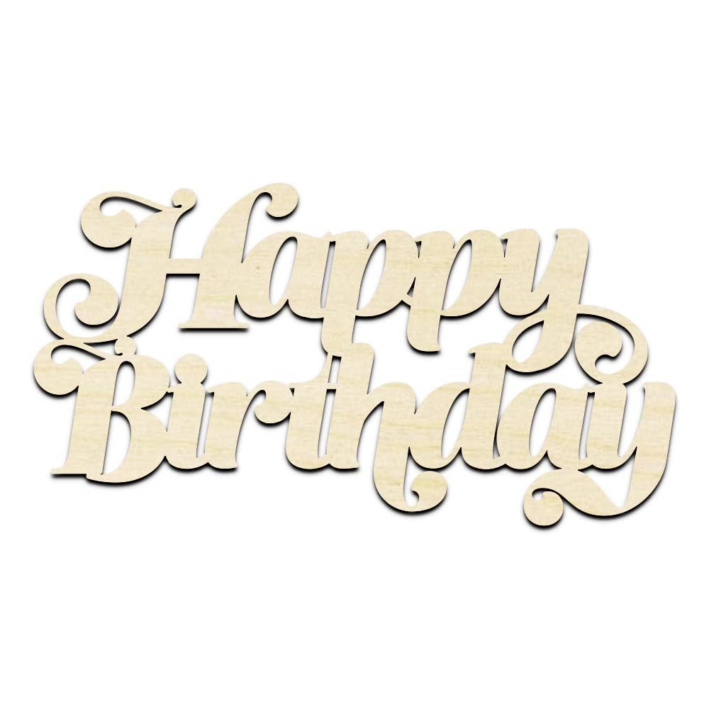 Happy Birthday Text Word Laser Cut Out Unfinished Wood Shape - Etsy