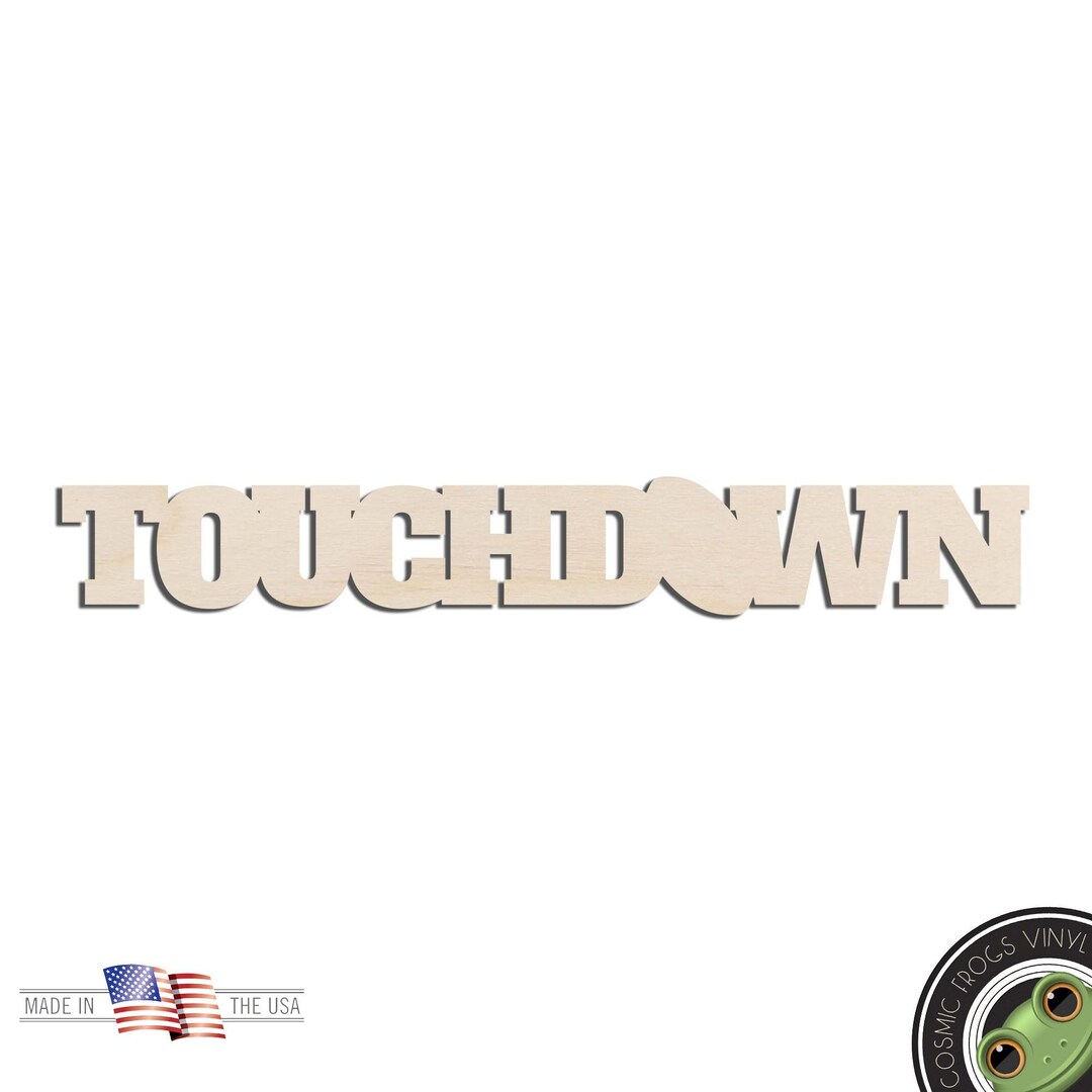 Touchdown Word Text With Football Laser Cut Out Unfinished Wood Shape ...
