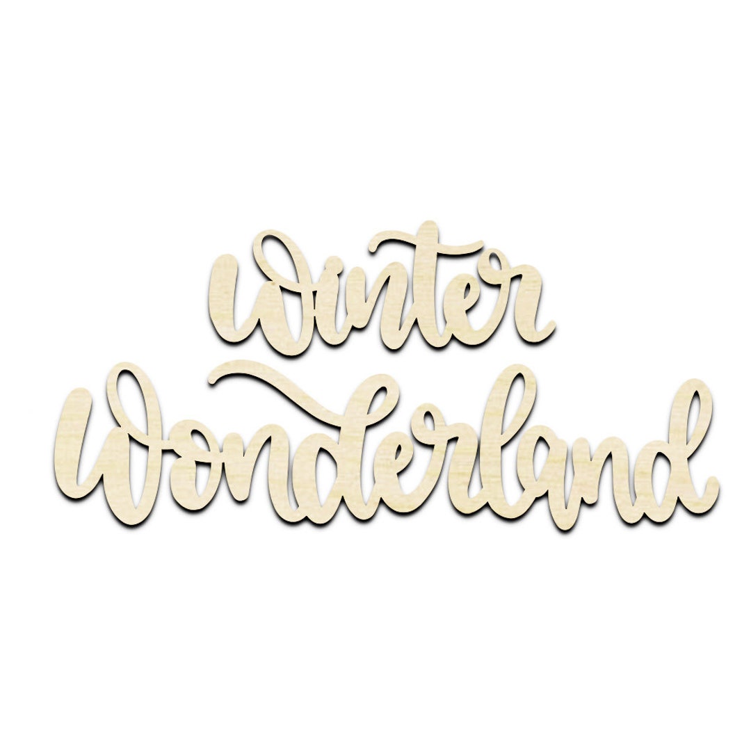 Winter Wonderland Text Words Laser Cut Out Unfinished Wood Shape Craft ...