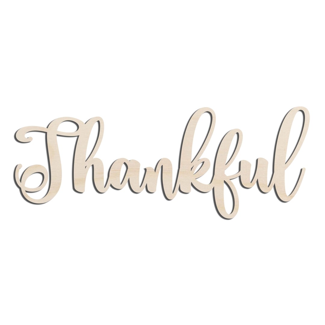 Thankful Word Text Laser Cut Out Unfinished Wood Shape Craft Supply - Etsy