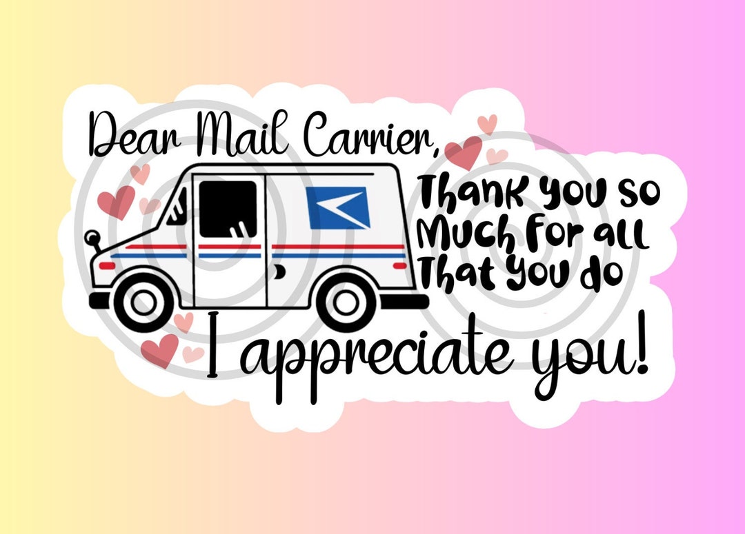 Dear Mail Carrier Sticker Template, PNG Sticker Download, Small ...