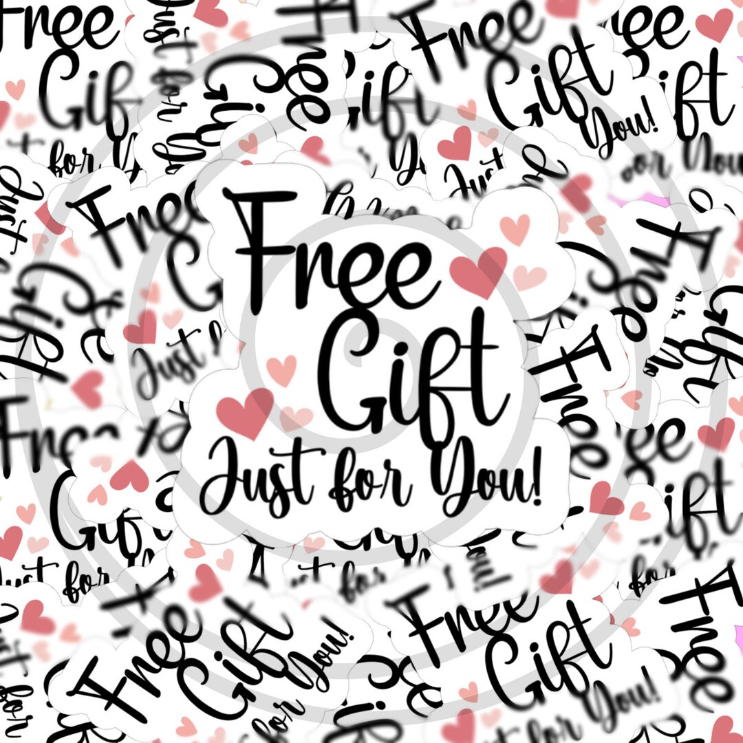 Free Gift Just for You Sticker Template: Small Business Packaging ...