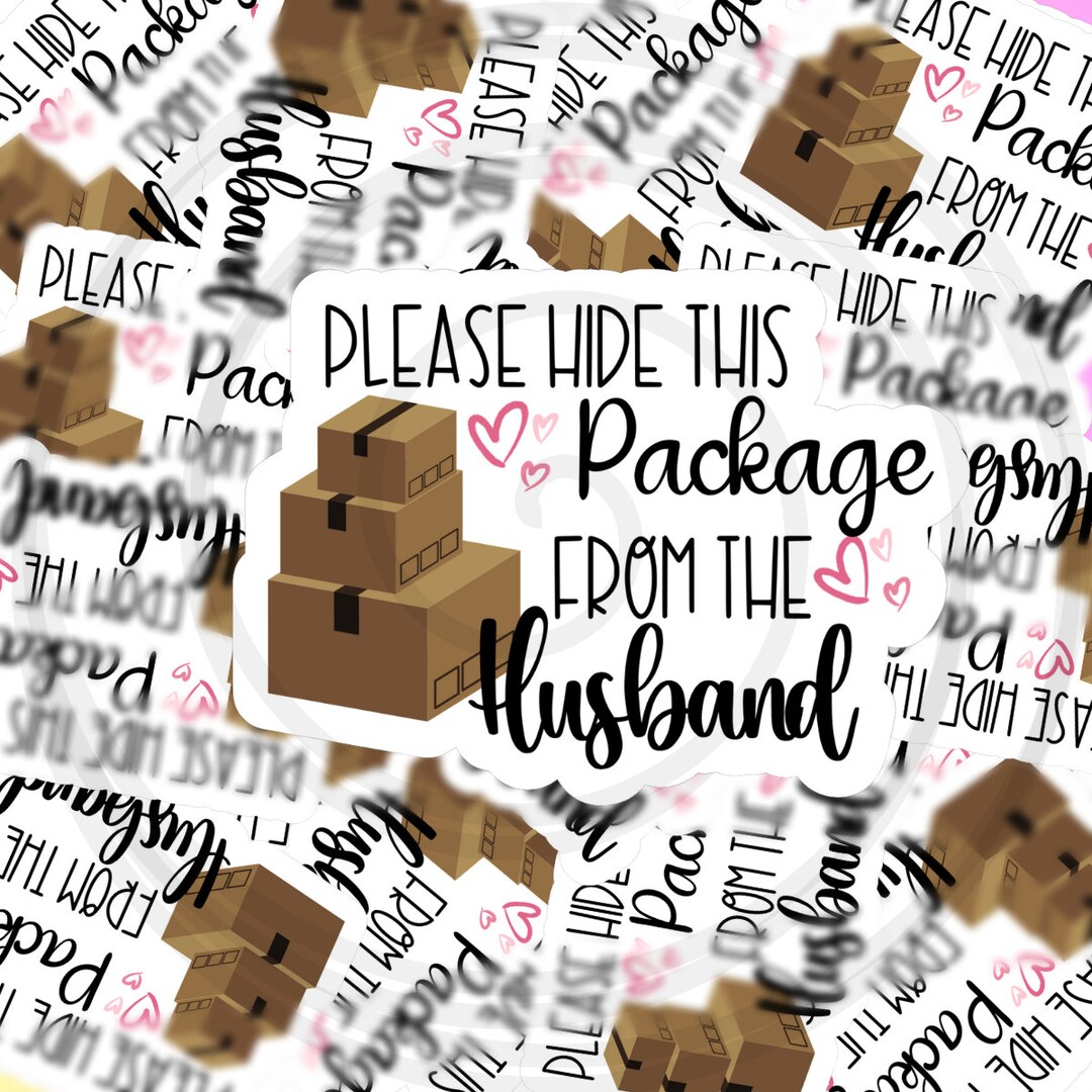 PNG Sticker Download, Hide Packages From Husband Sticker Template ...