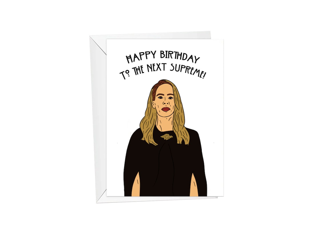 Ahs, Supreme Birthday, Greeting Card - Etsy