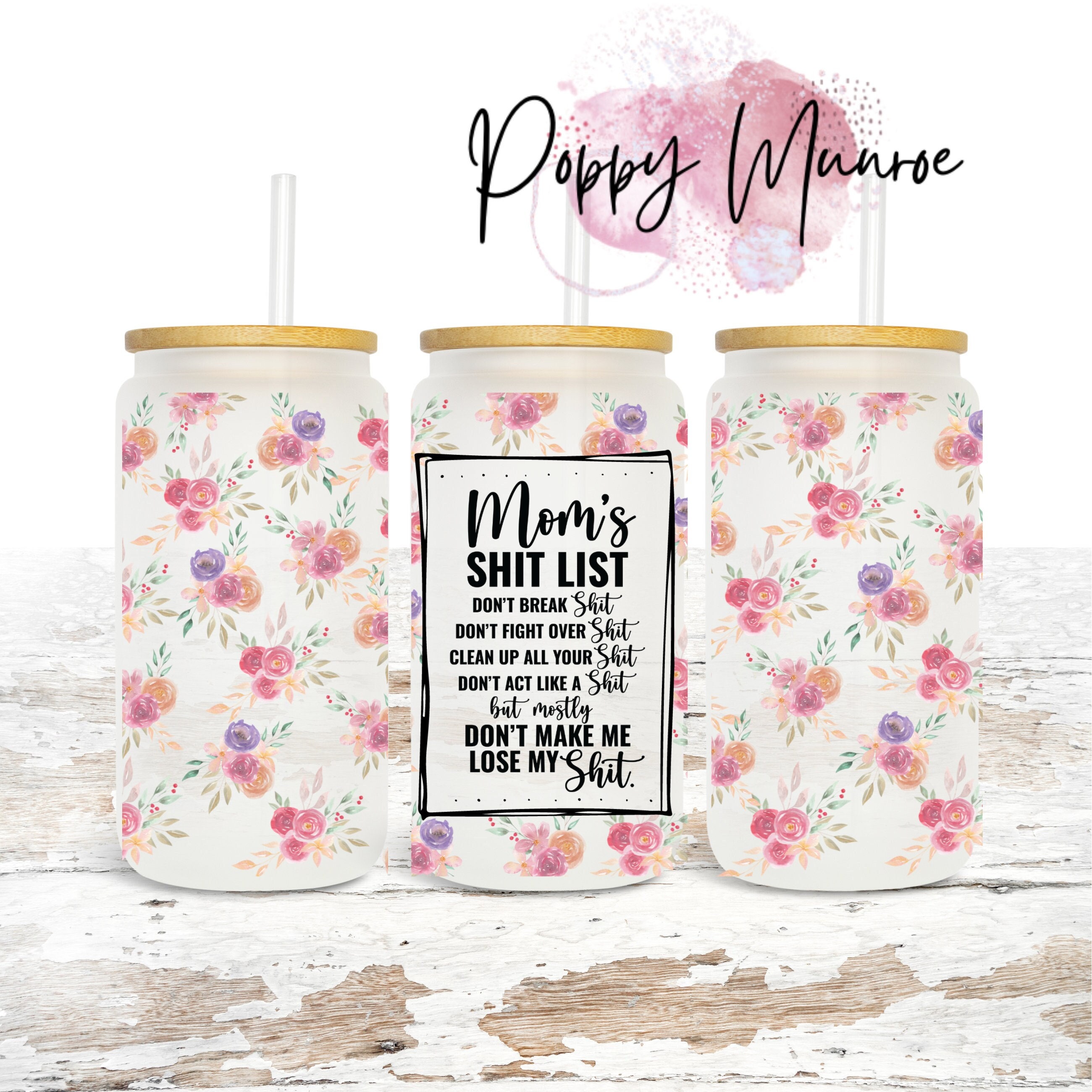 Mom Shit List Libbey Glass Can Tumbler, Sublimation Design, 16oz Libbey ...