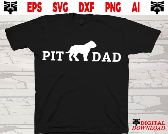 Pitbull Svg Files Cool Pit Dad Svg Files for Cricut - Etsy