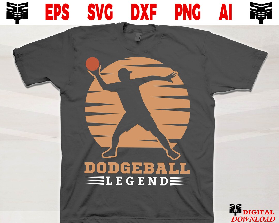 Dodgeball Svg Files - Cool Dodgeball Legend Gym Class Instructor Player ...