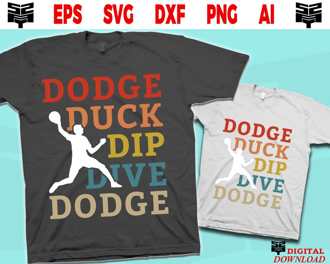 Dodgeball Svg File - Cool Retro Dodge Duck Dip Dive Dodgeball Player ...