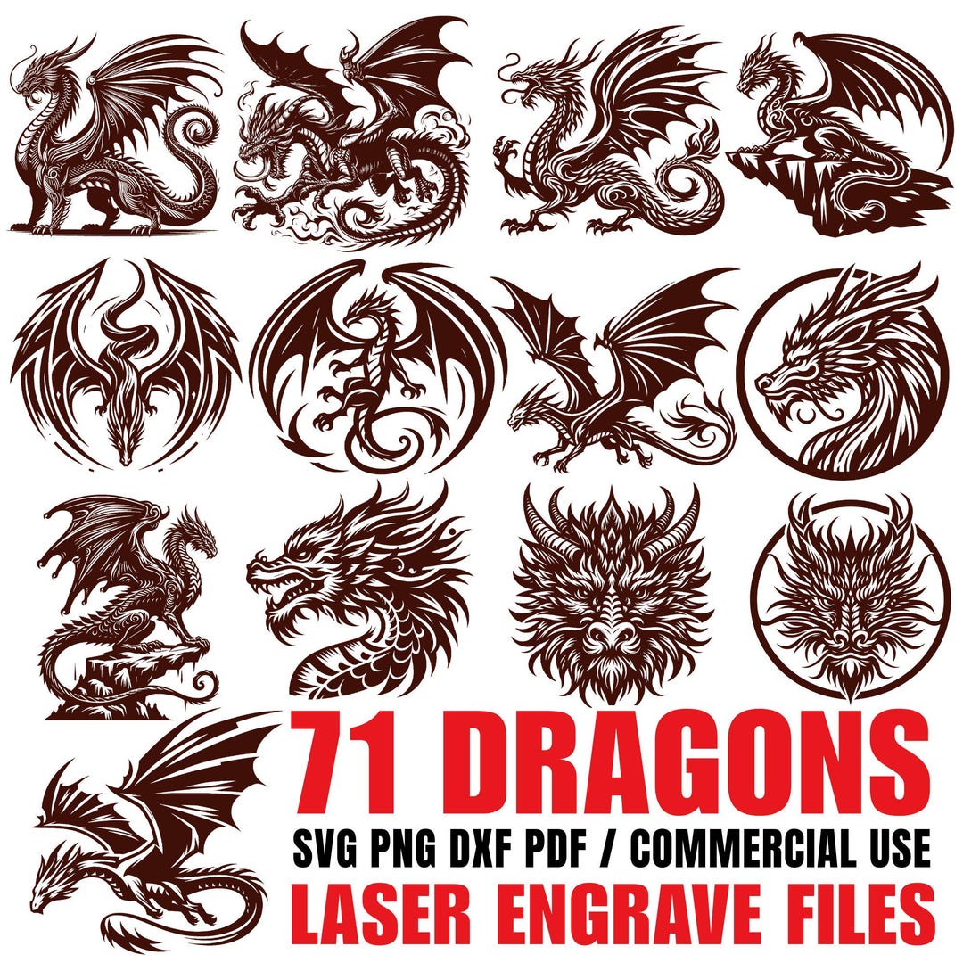 Dragon Laser Engrave Bundle | Png, Svg, Dxf Pdf, Instant Digital ...