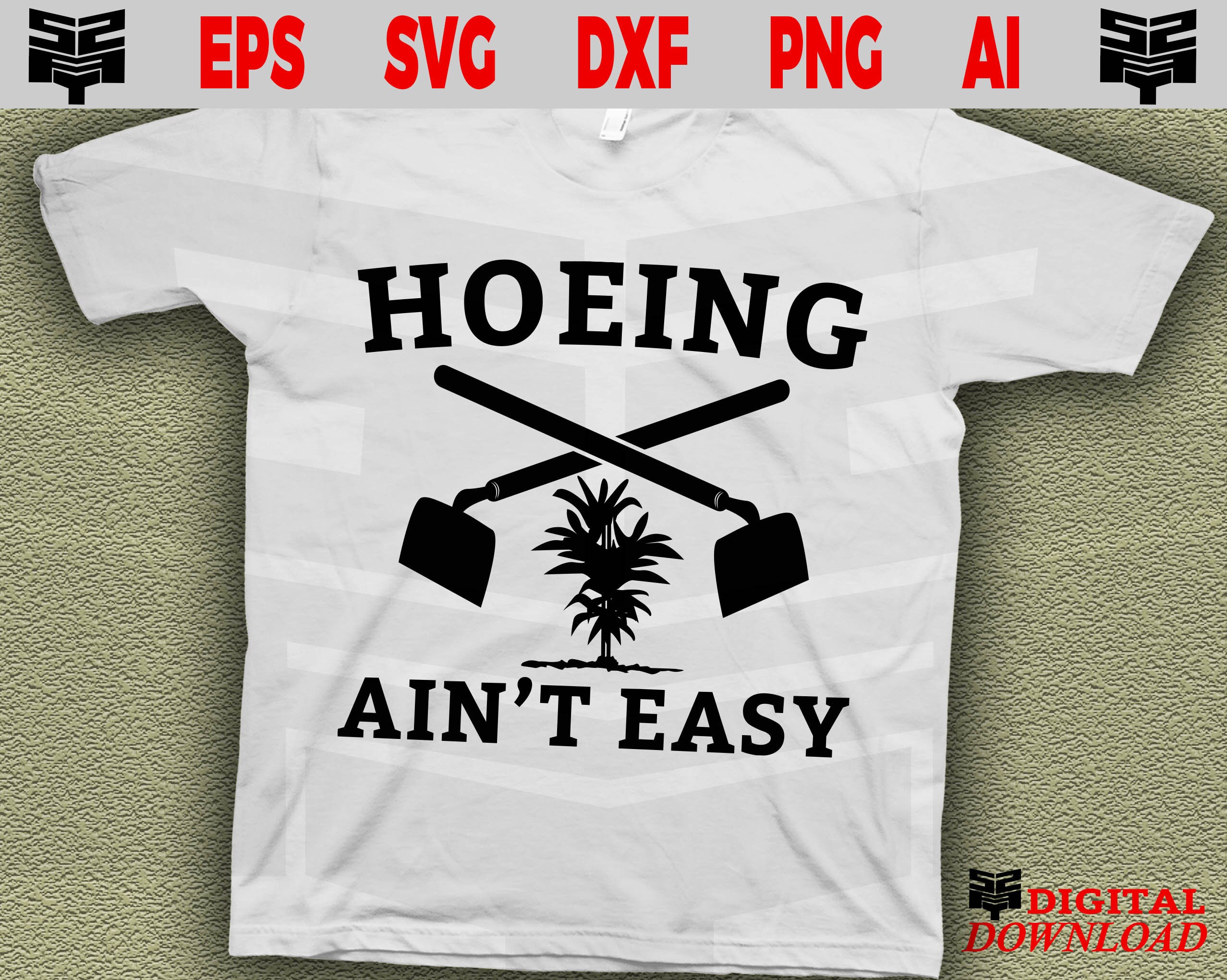 Gardening Svg Cool Hoeing Ain't Easy Svg Files Gardener Svg, Garden Svg ...