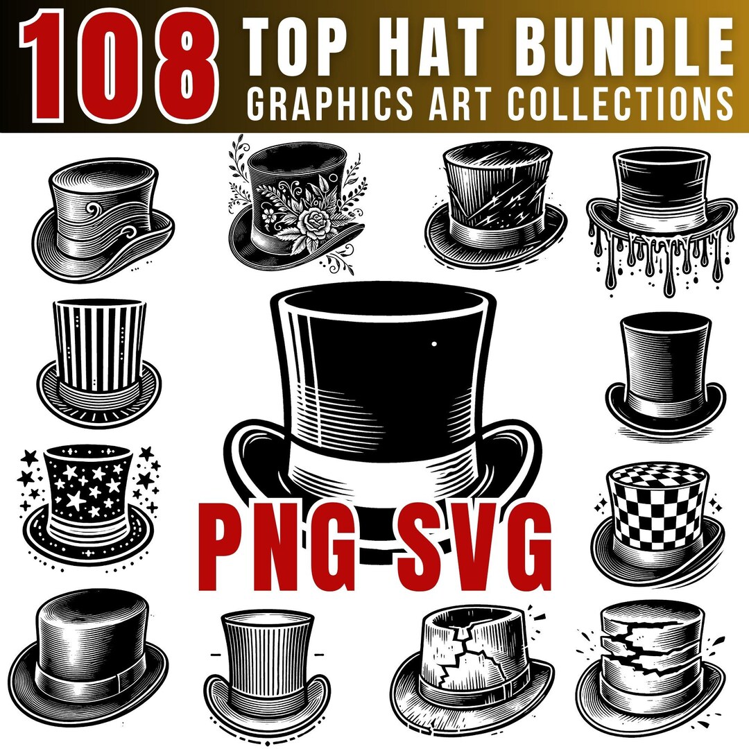 Classic Top Hat SVG and PNG Bundle | Top Hat Design | Vintage Top Hat ...