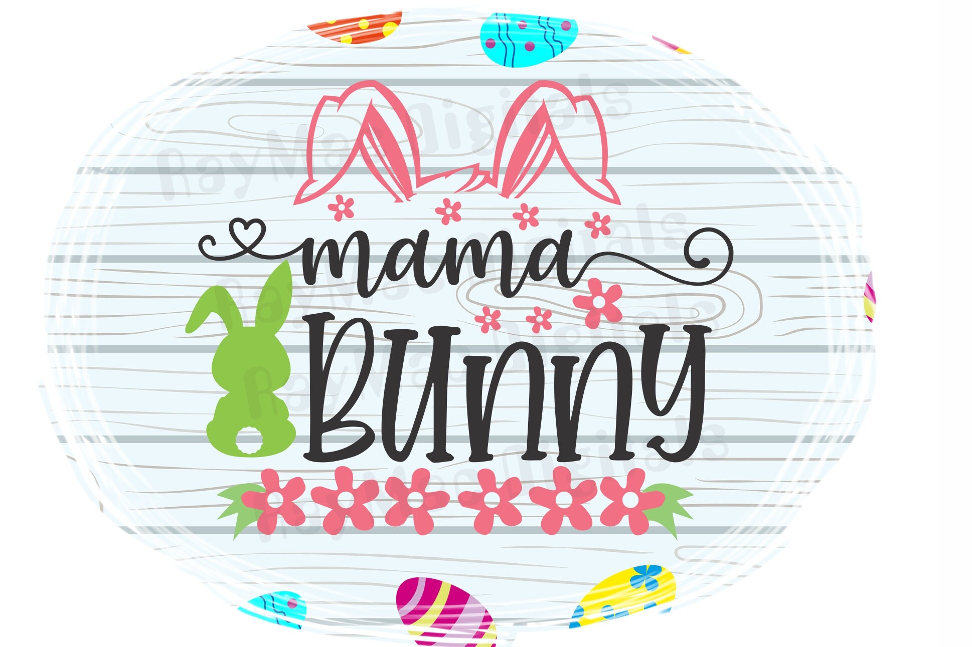 Mama Bunny SVG, Easter Bunny SVG, Easter Svg, Cutting Files for ...