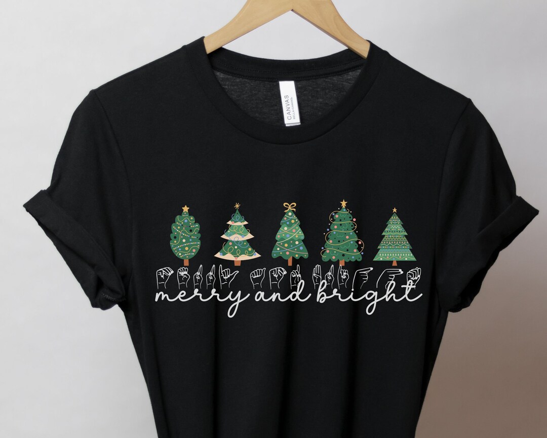 ASL Merry and Bright Fingerspelling American Sign Language Tee - Gift ...