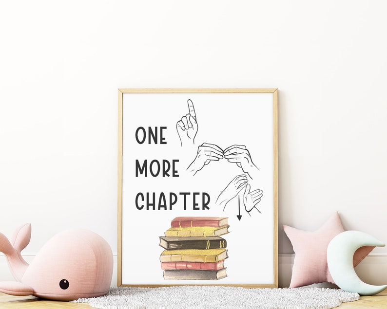 ASL One More Chapter Poster, Deaf Reading Book Club Digital Download ...