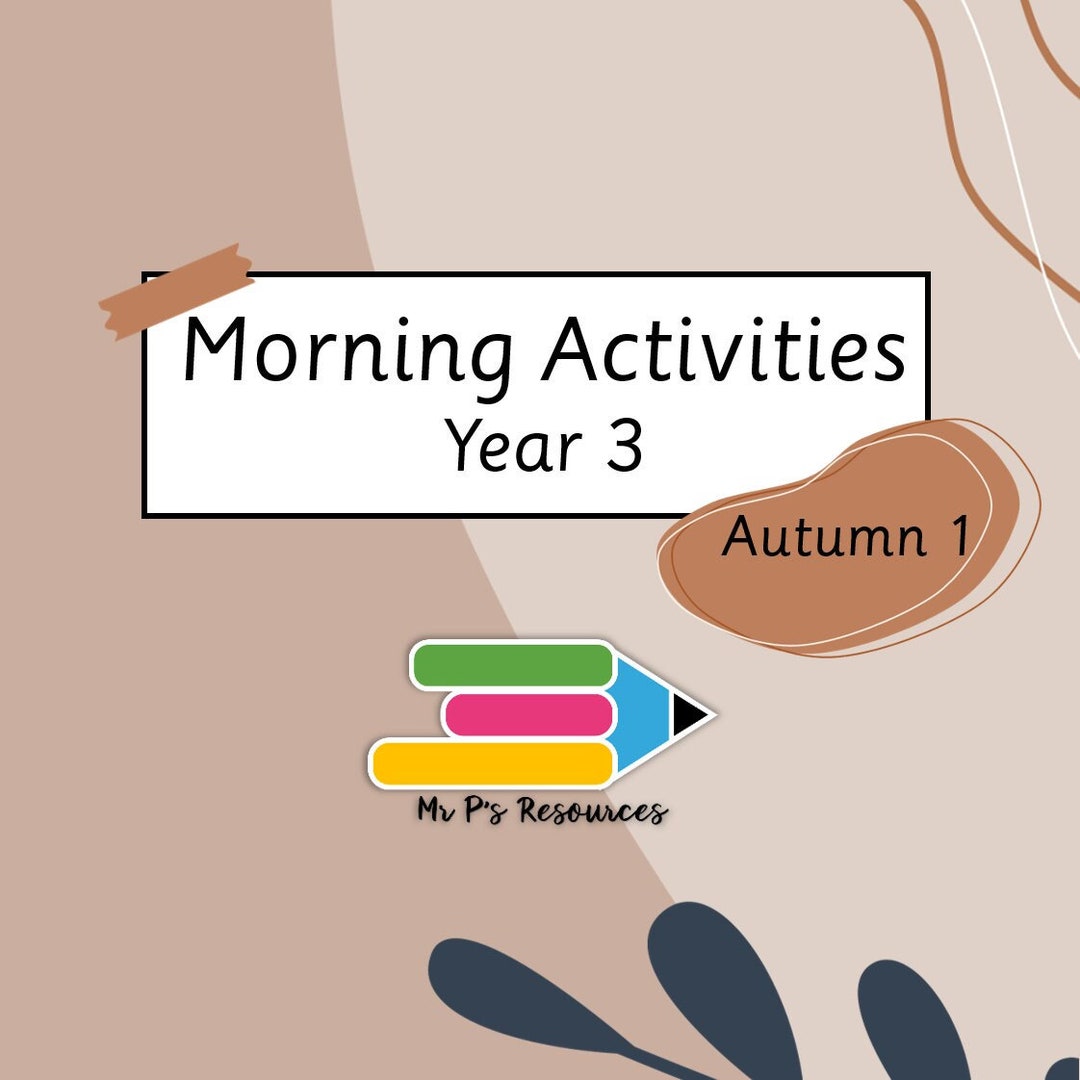 Year 3 Morning Activities - AUT 1 (neutral Theme) - Etsy
