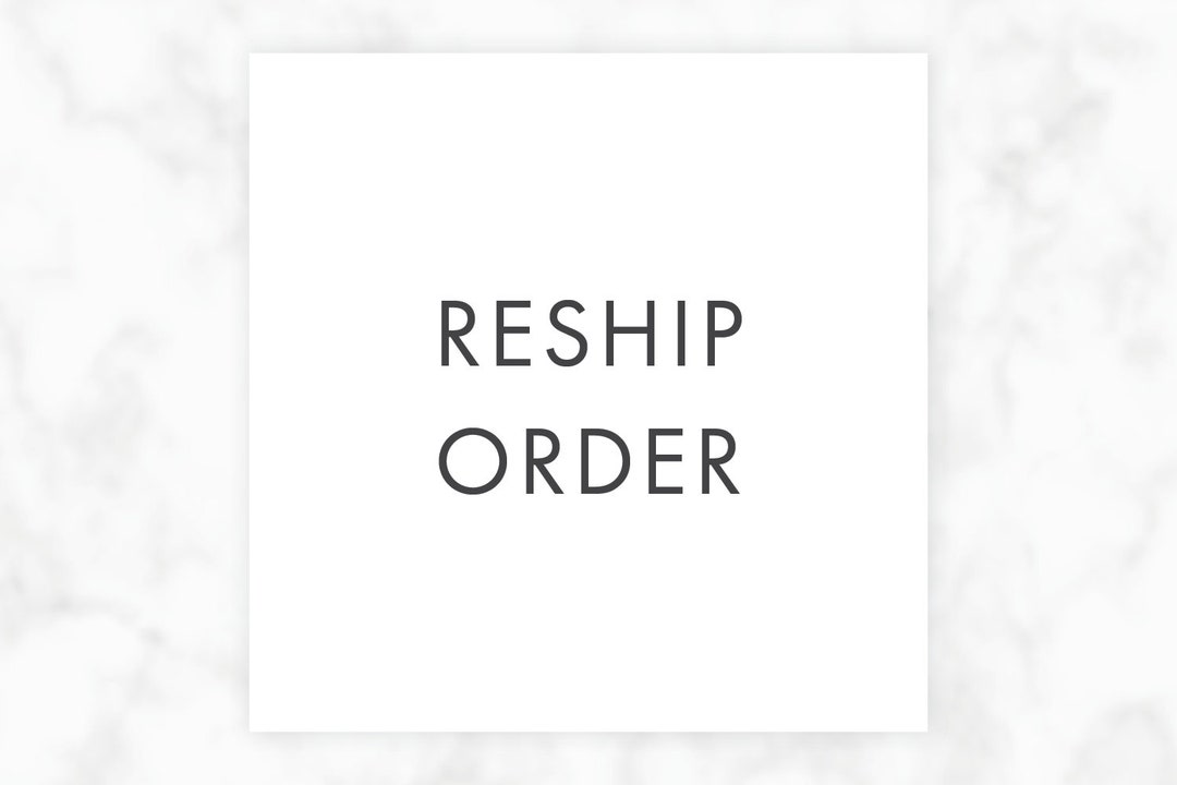 Reship Order - Etsy