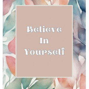 Motivational Art: Inspiring Floral Poster for Elevating Your Home or ...