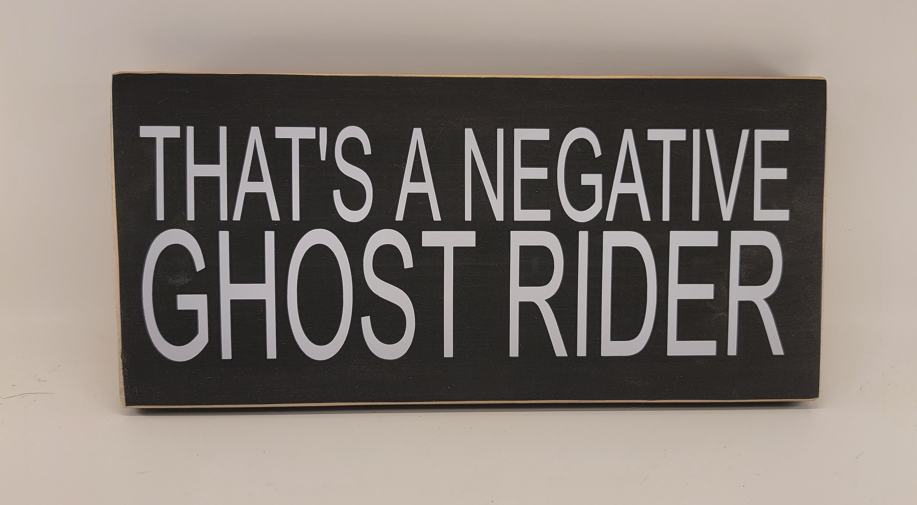 That's a Negative Ghost Rider - Etsy