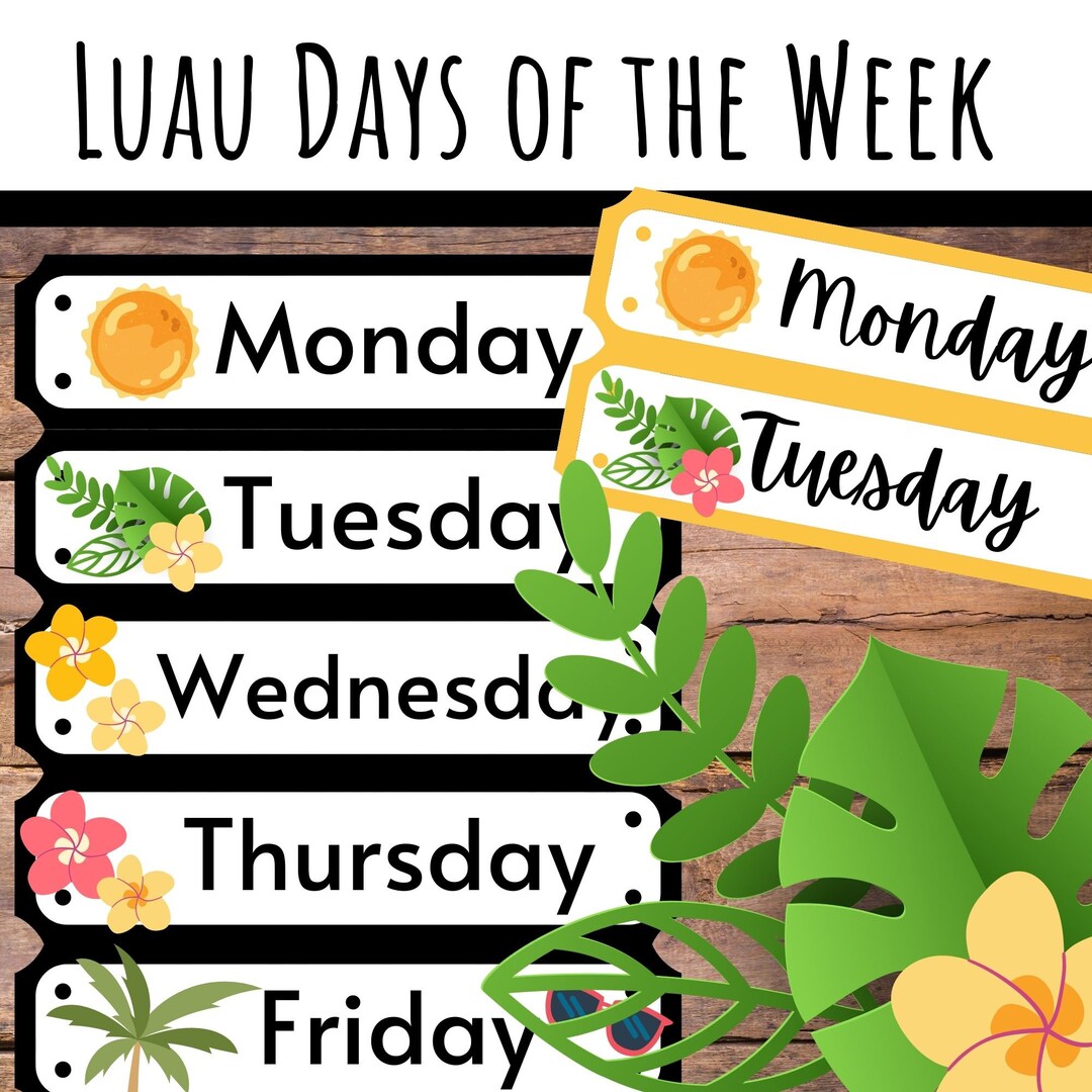 Hawaiian Classroom Decor With Days of the Week Hawaii Luau Class Theme ...