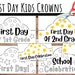 First Day of School Crowns in Color and Colorable Cut Outs for Teachers ...